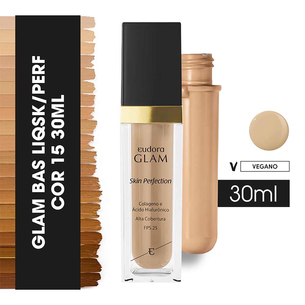 Base Líquida Eudora Glam Skin Perfection Cor 15 30ml - Drogarias Pacheco